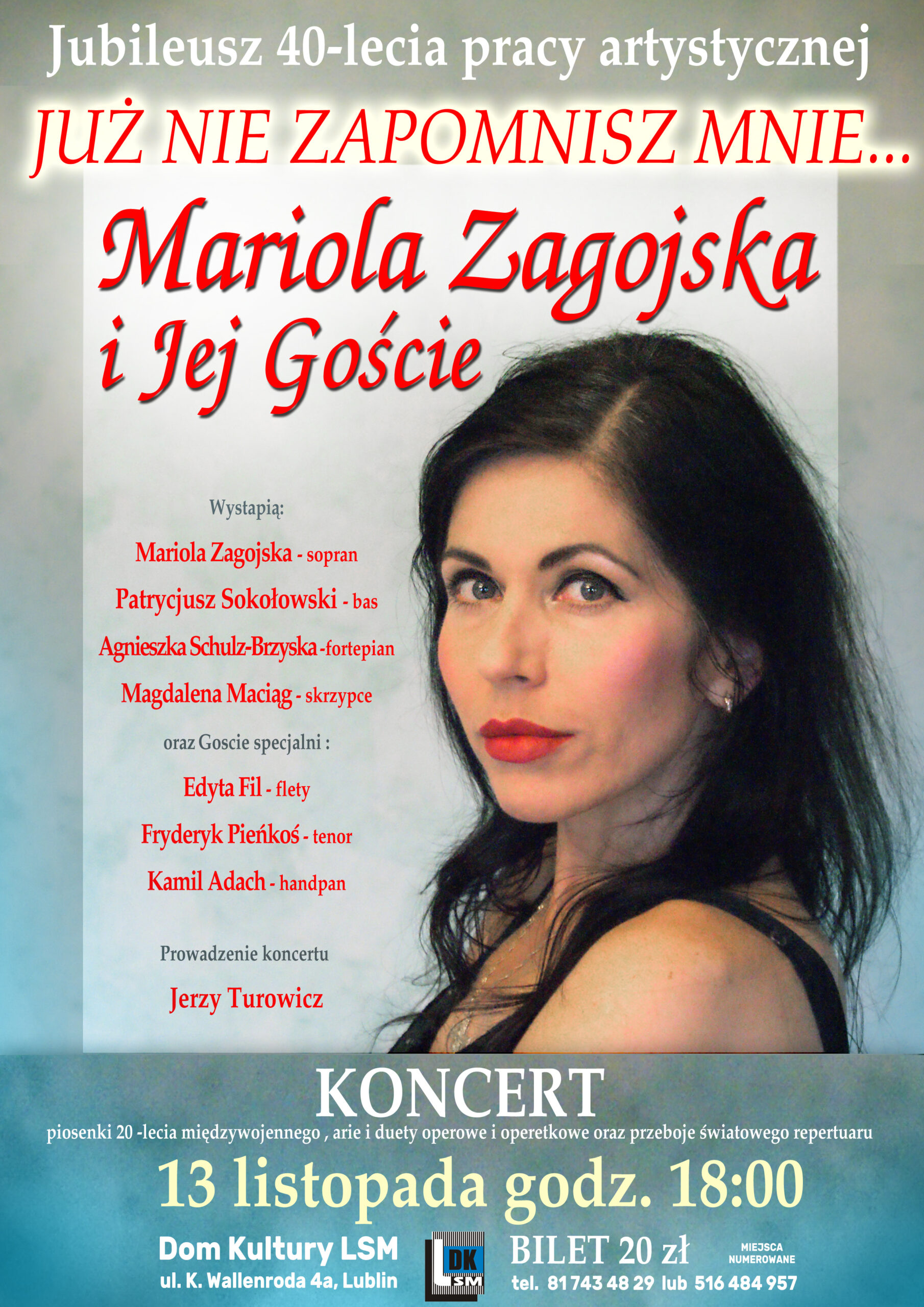 Mariola Zagojska i Jej Goście – Jubileusz 40-lecia pracy artystycznej ...