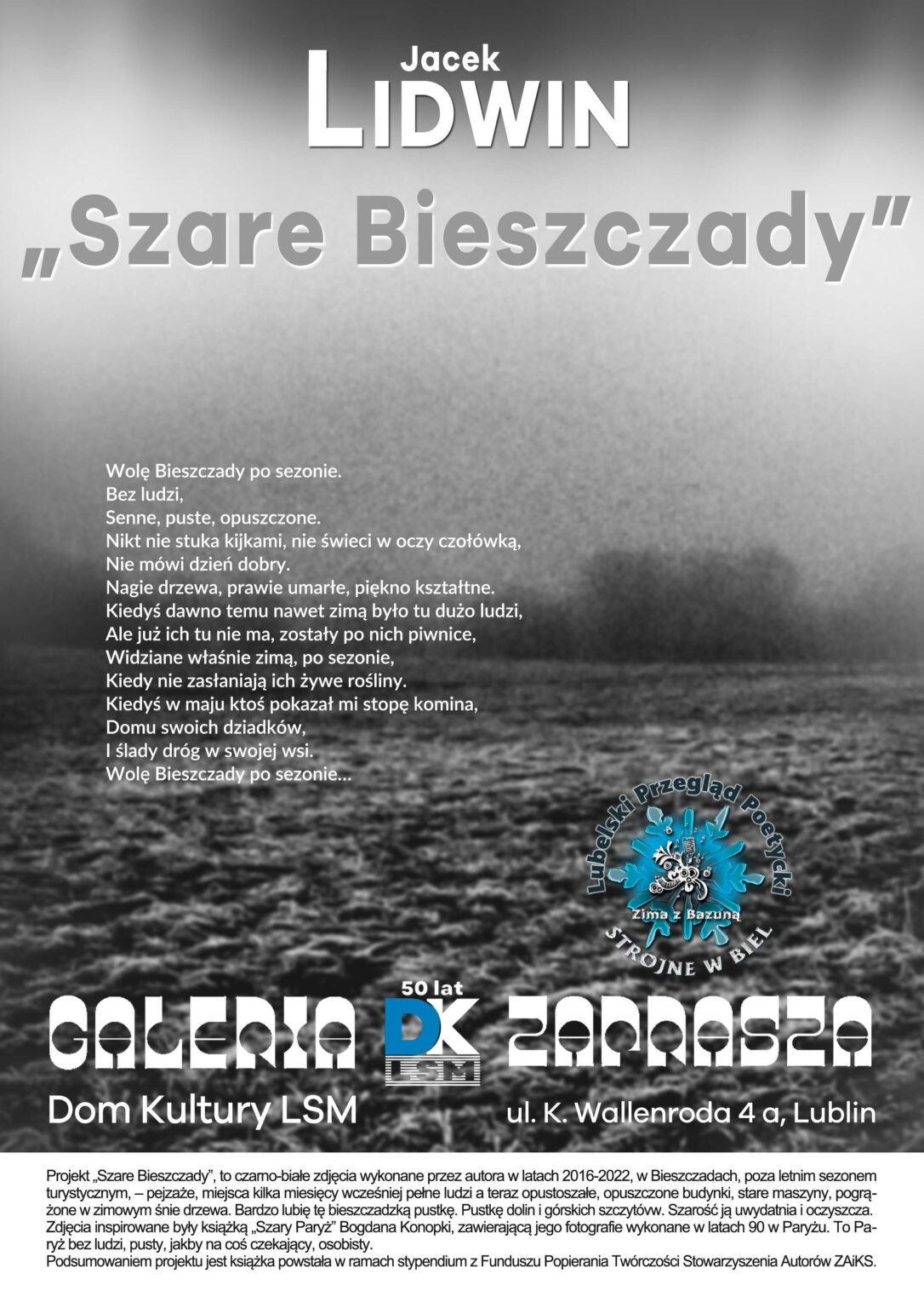 Szare Bieszczady – Jacek Lidwin – Dom Kultury LSM